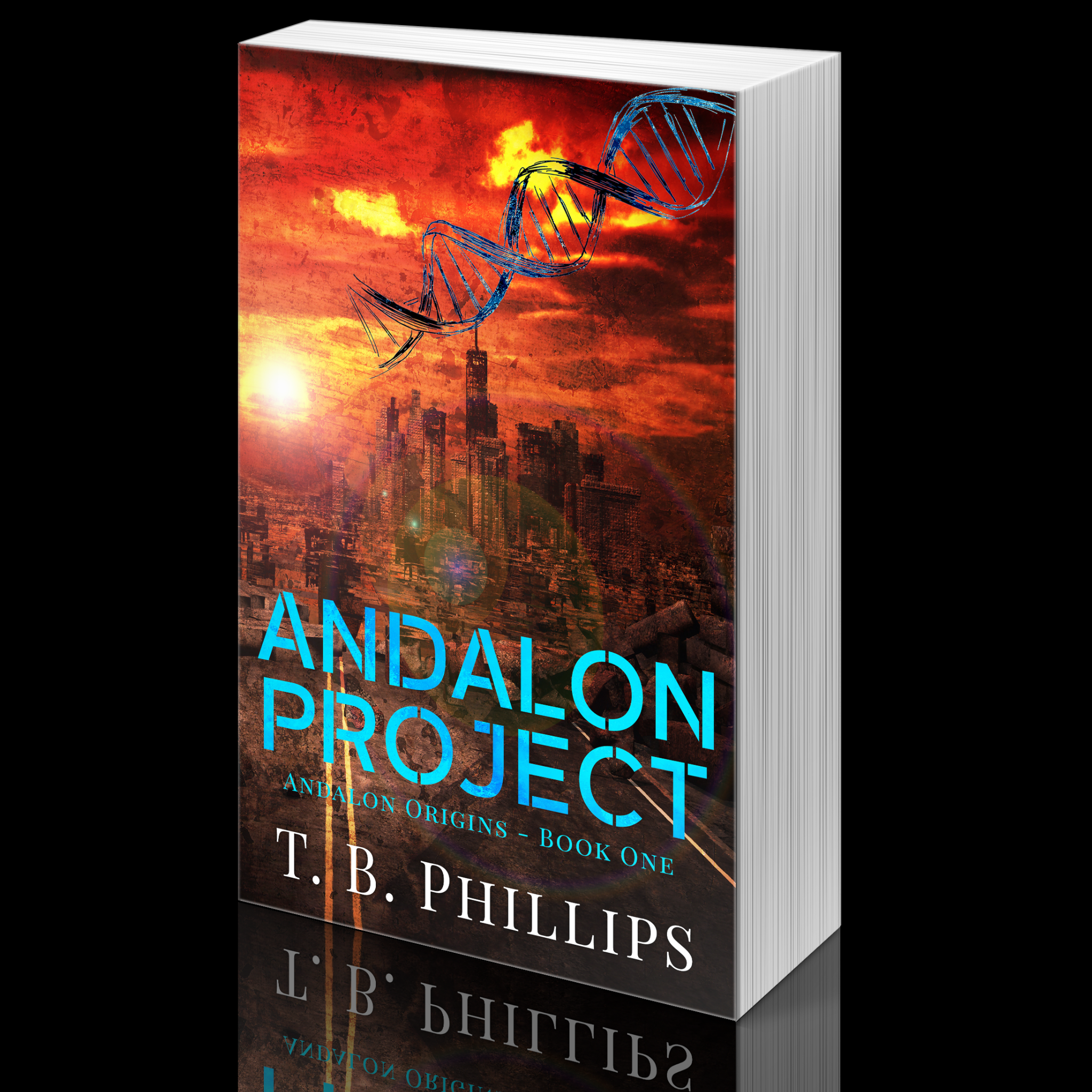 Andalon Project: Andalon Origins Book One (Paperback) – T.B. Phillips